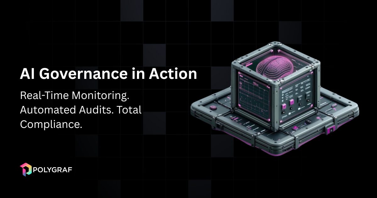 AI Governance in Action | Secure & Compliant AI with Polygraf